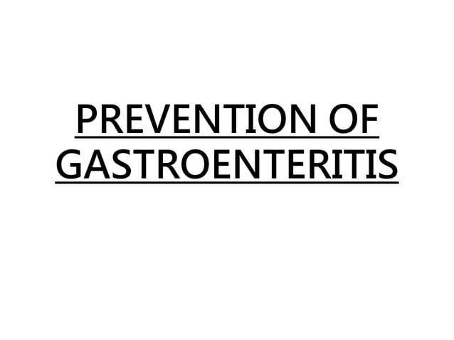 Prevention of gastroenteritis | PPTX