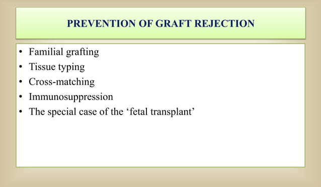 Prevention of graft rejection | PPTX