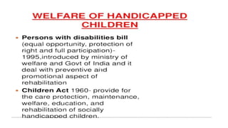prevention of handicapped conditions in children | PPTX