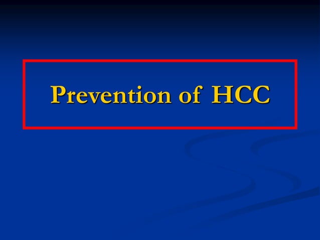 Prevention of HCC.ppt