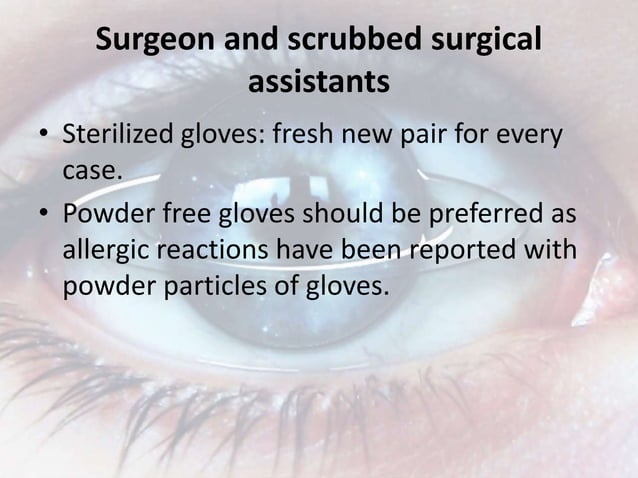 Prevention of Intraocular Infection in Pre-op and Post-op Ocular ...