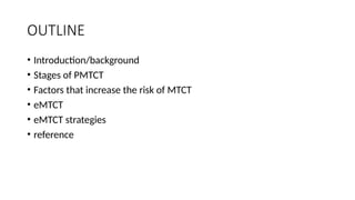Prevention of mother to child transmission of HIV.pptx