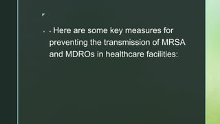 Prevention of MRSA & MDRO.pptx for nurse | PPTX