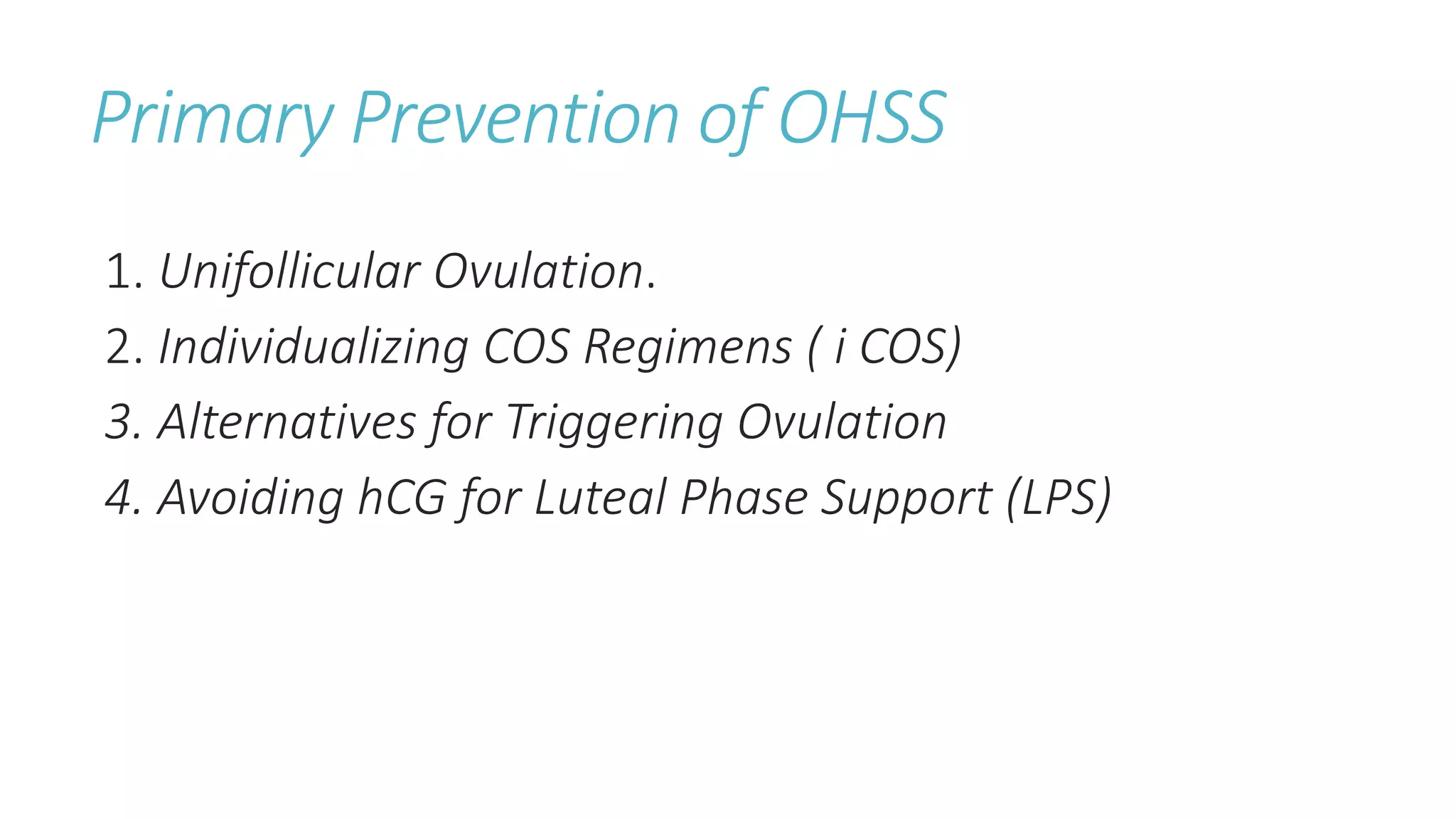 Prevention of ovarian hyperstimulation syndrome | PPTX
