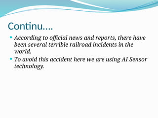 Prevention of Railway Accidents and Incidents Using AI.pptx