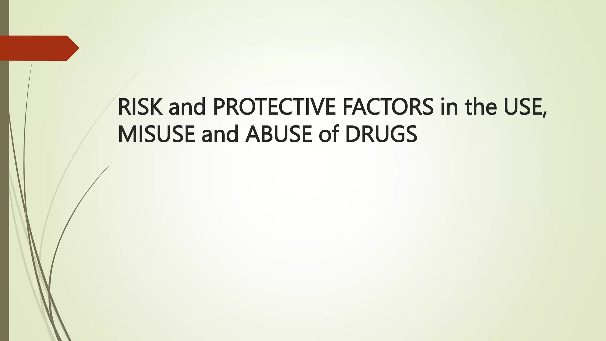PREVENTION OF SUBSTANCE USE AND ABUSE.pptx