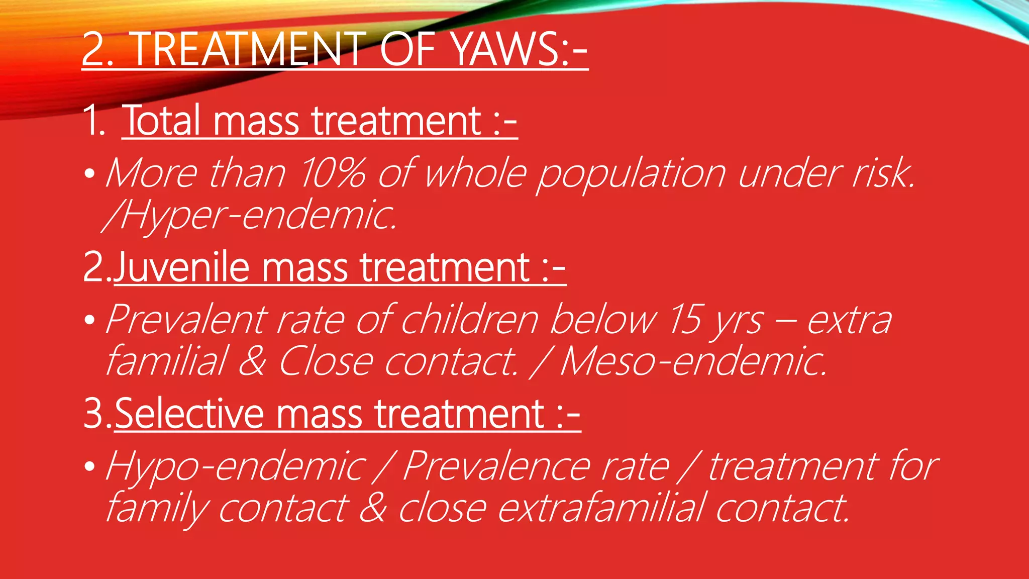 Prevention of yaws roge ppt | PPT