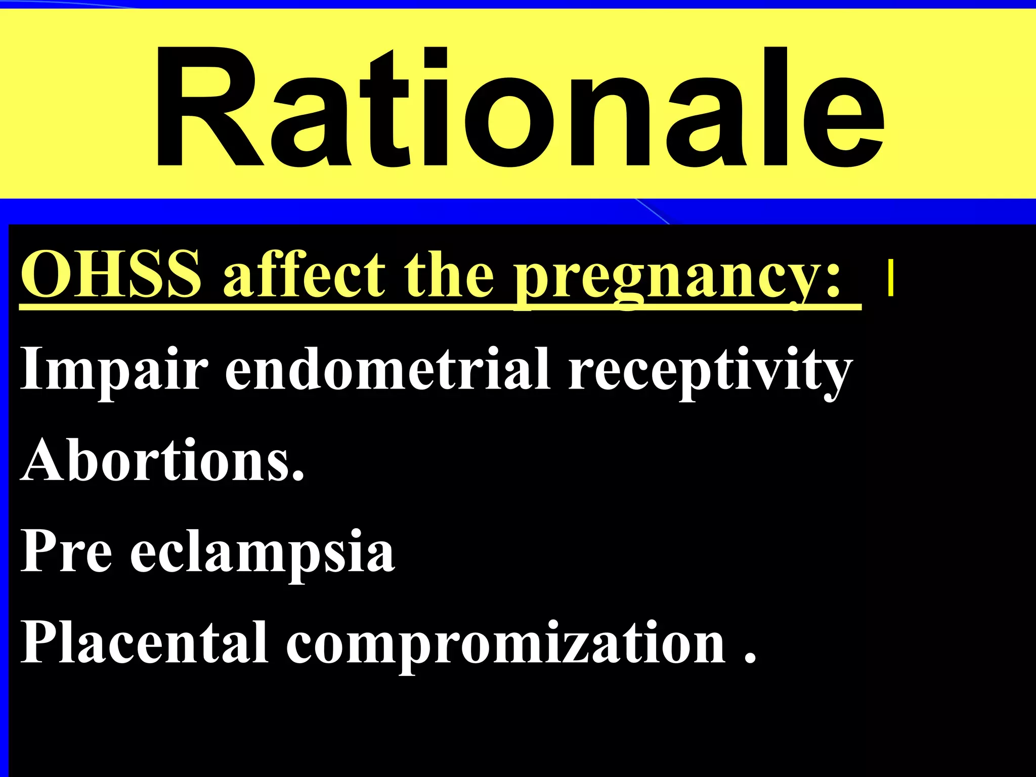 Prevention of Ovarian Hyperstimulation Syndrome ( OHSS ) | PDF