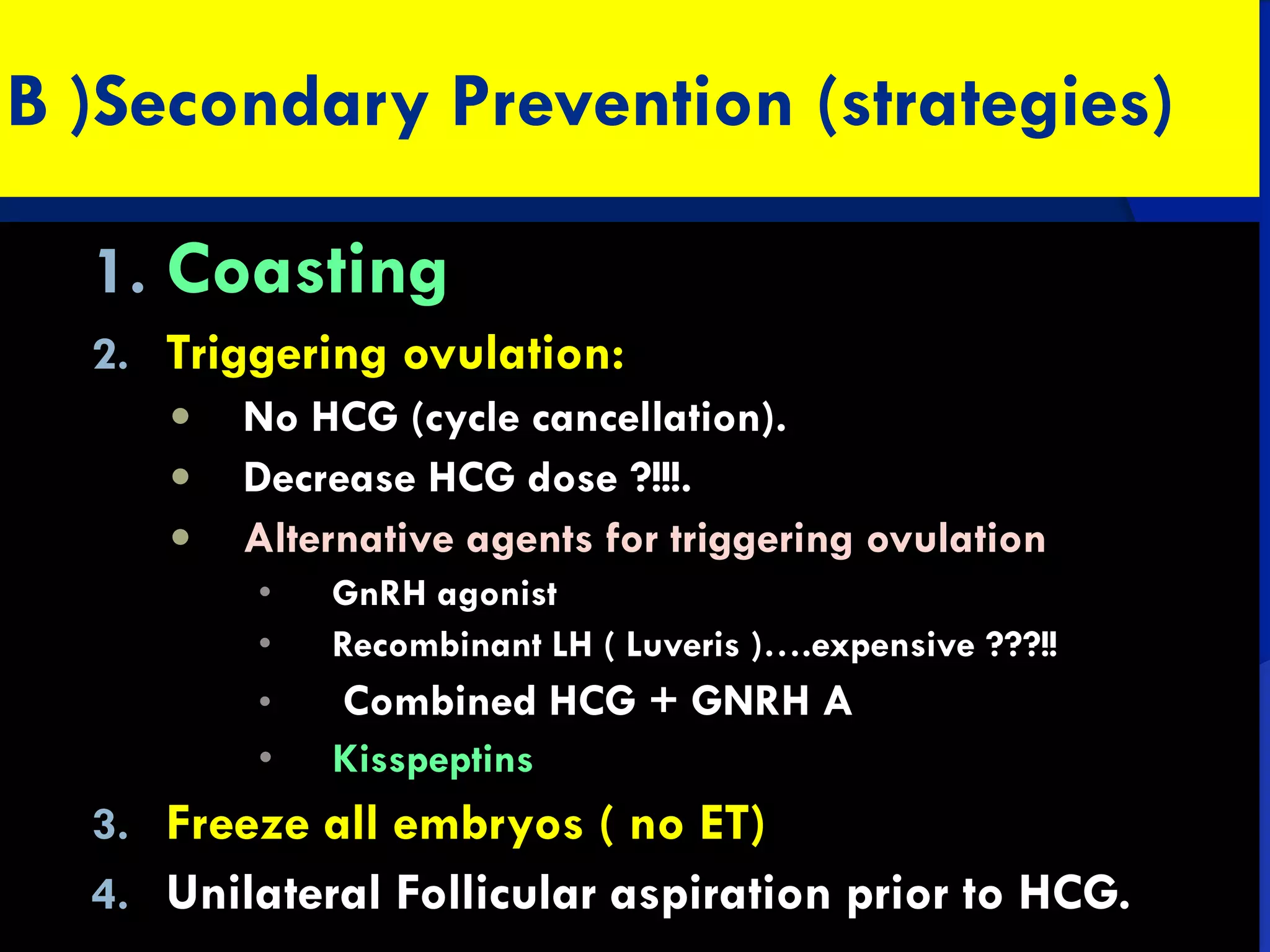 Prevention of Ovarian Hyperstimulation Syndrome ( OHSS ) | PDF