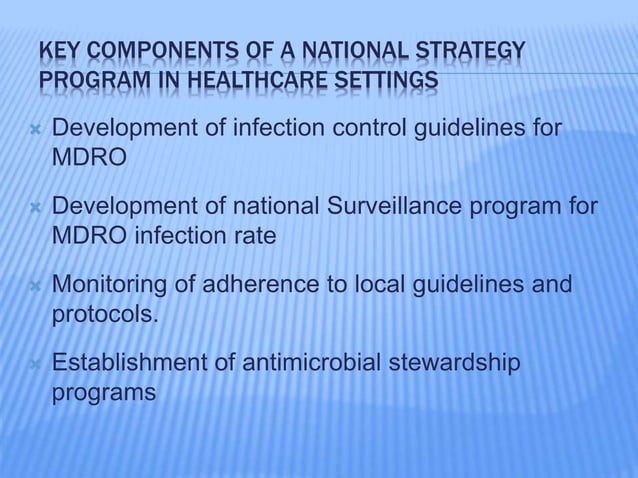 Prevention strategy for mdro in hospital | PPTX | Infectious Diseases ...