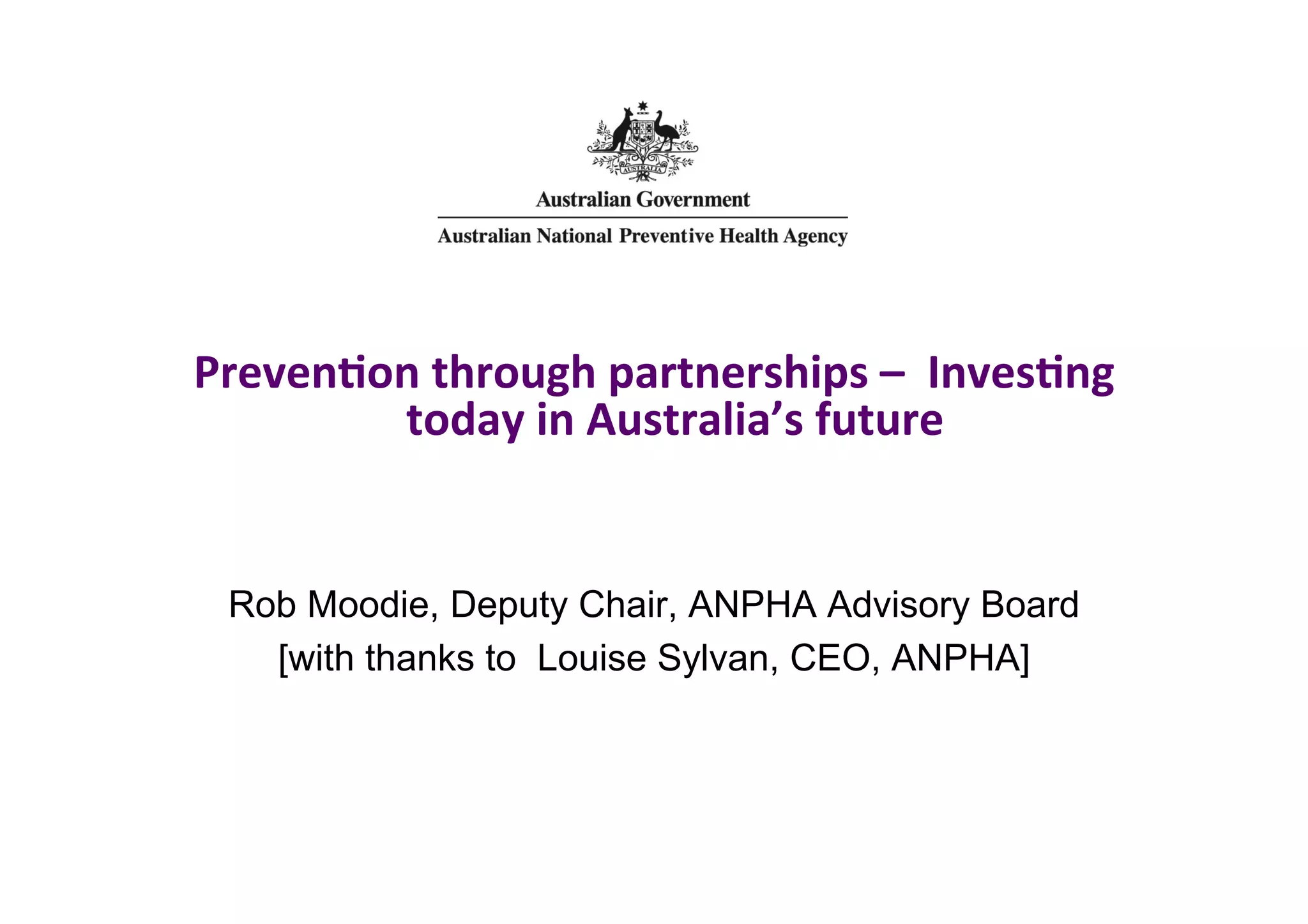 Prevention through Partnerships – Investing Today in Australia’s Future ...