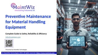 Preventive Maintenance for Material Handling Equipment — Complete Guide ...