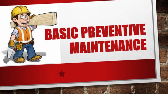 PREVENTIVE-MAINTENANCE-TOOLS (1).pptxgra | PPT
