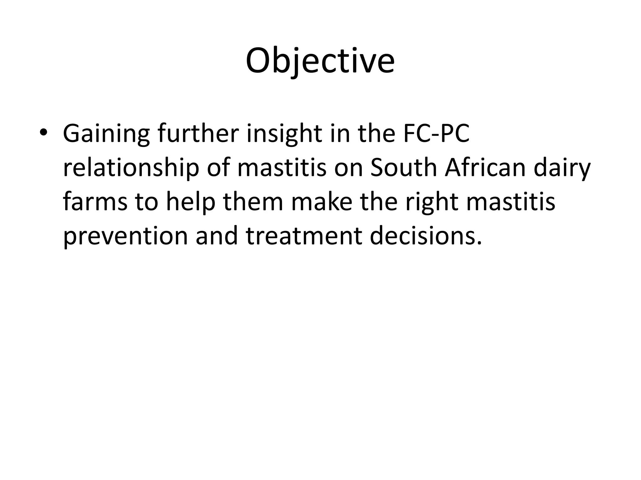 Preventive and failure costs of mastitis on South African dairy farms | PPT