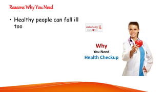 Preventive health check up | PPTX