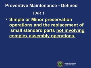 Airworthiness: Preventive Maintenance | PPT