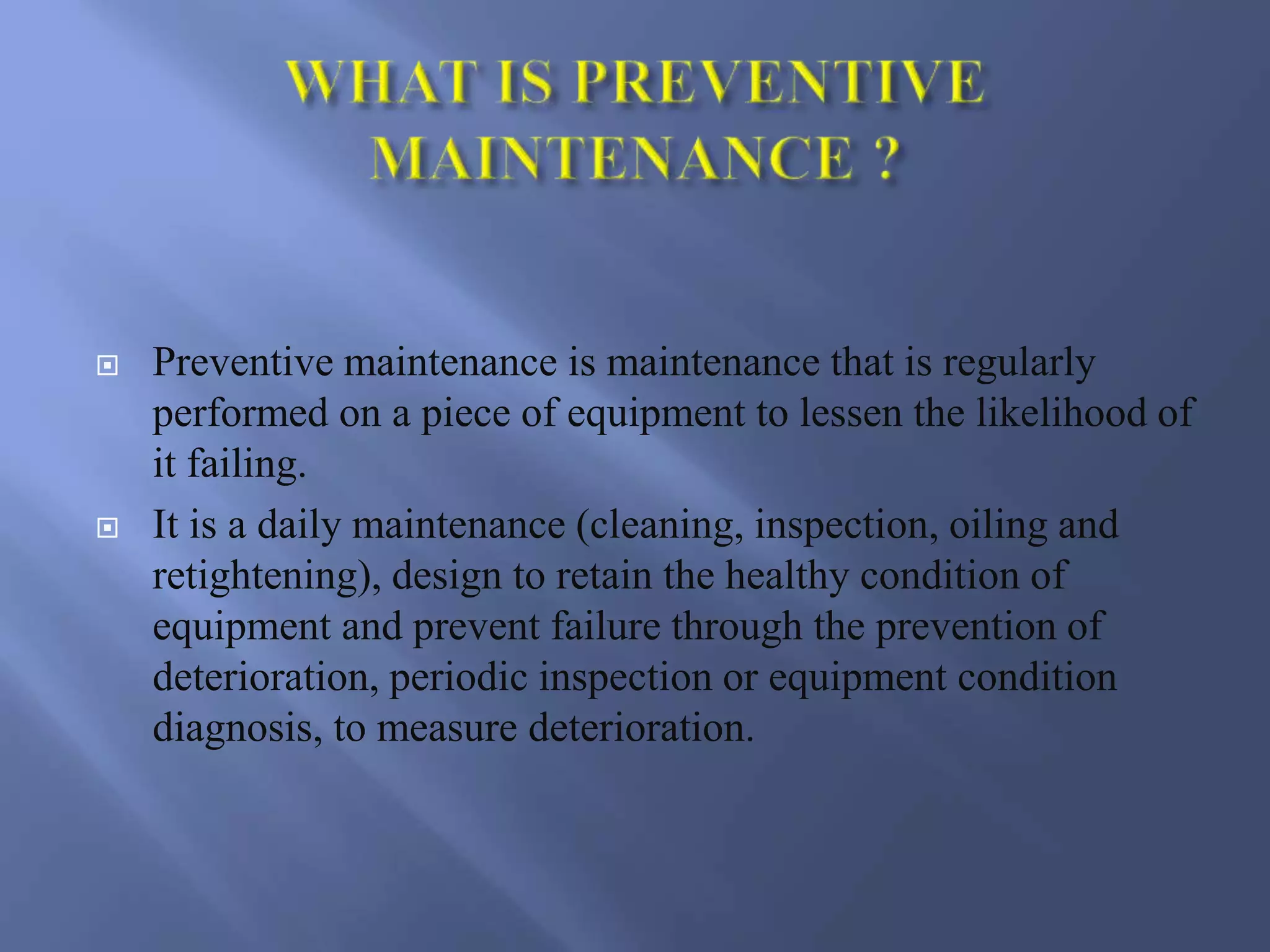 Preventive maintenance | PPTX