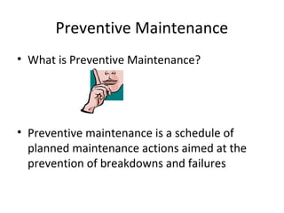 Preventive maintenance final | PPT