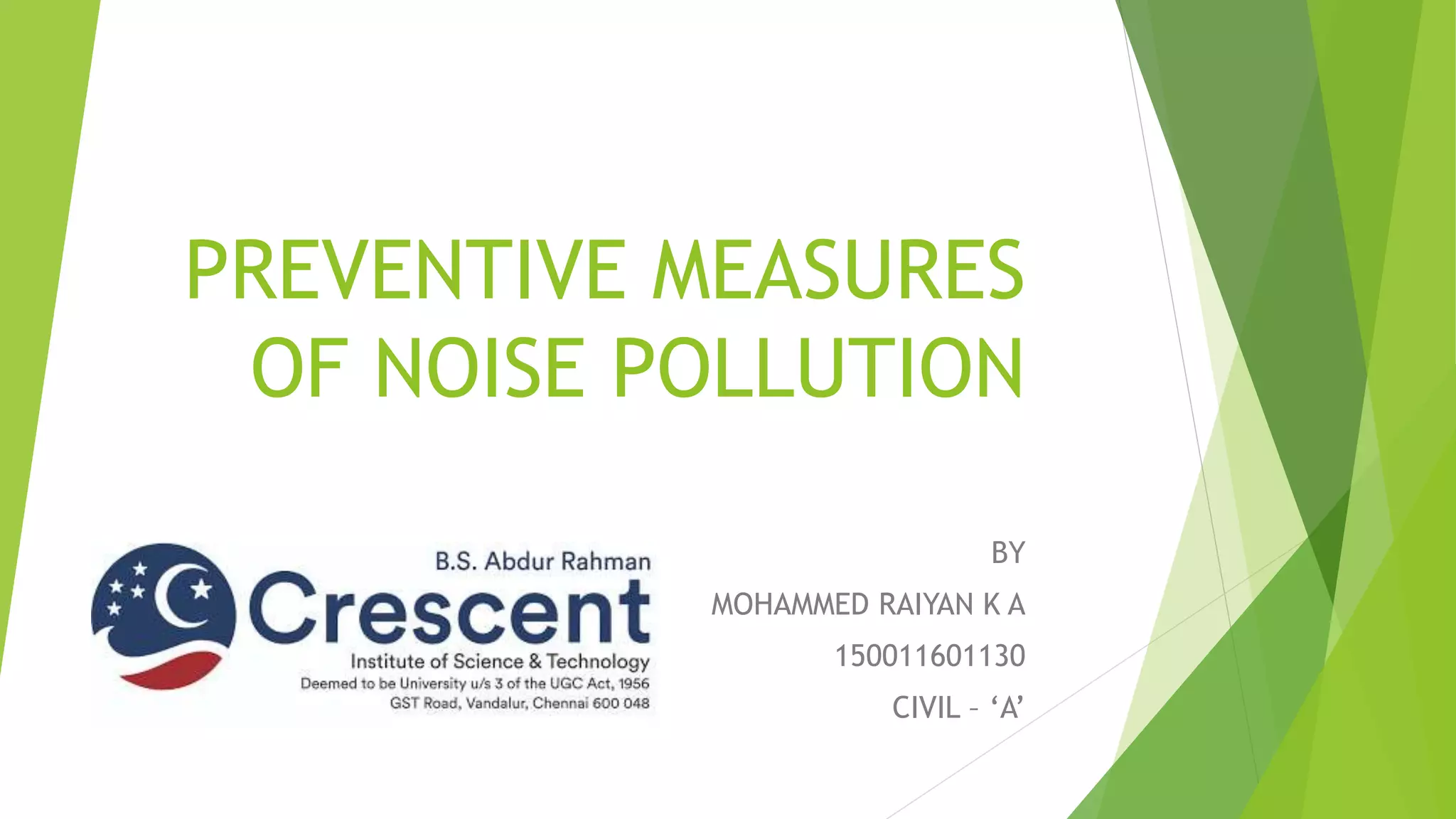 Preventive Measures Of Noise Pollution Pptx Indoor Environmental Quality Home And Garden
