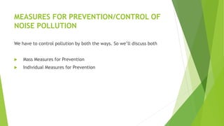 Noise Pollution Prevention Methods