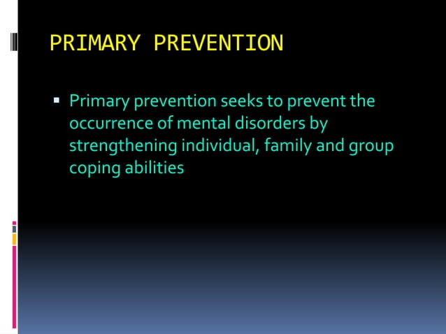 Preventive psychiatric | PPTX