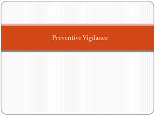Preventive Vigilance.pdf