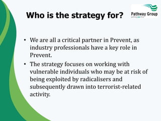 Prevent strategy resources for staff working in WorkPlace Learning | PPTX