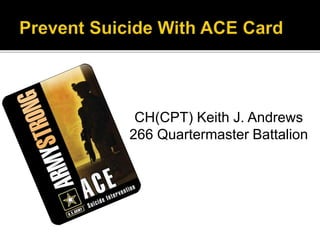 Prevent Suicide with ACE card | PPTX