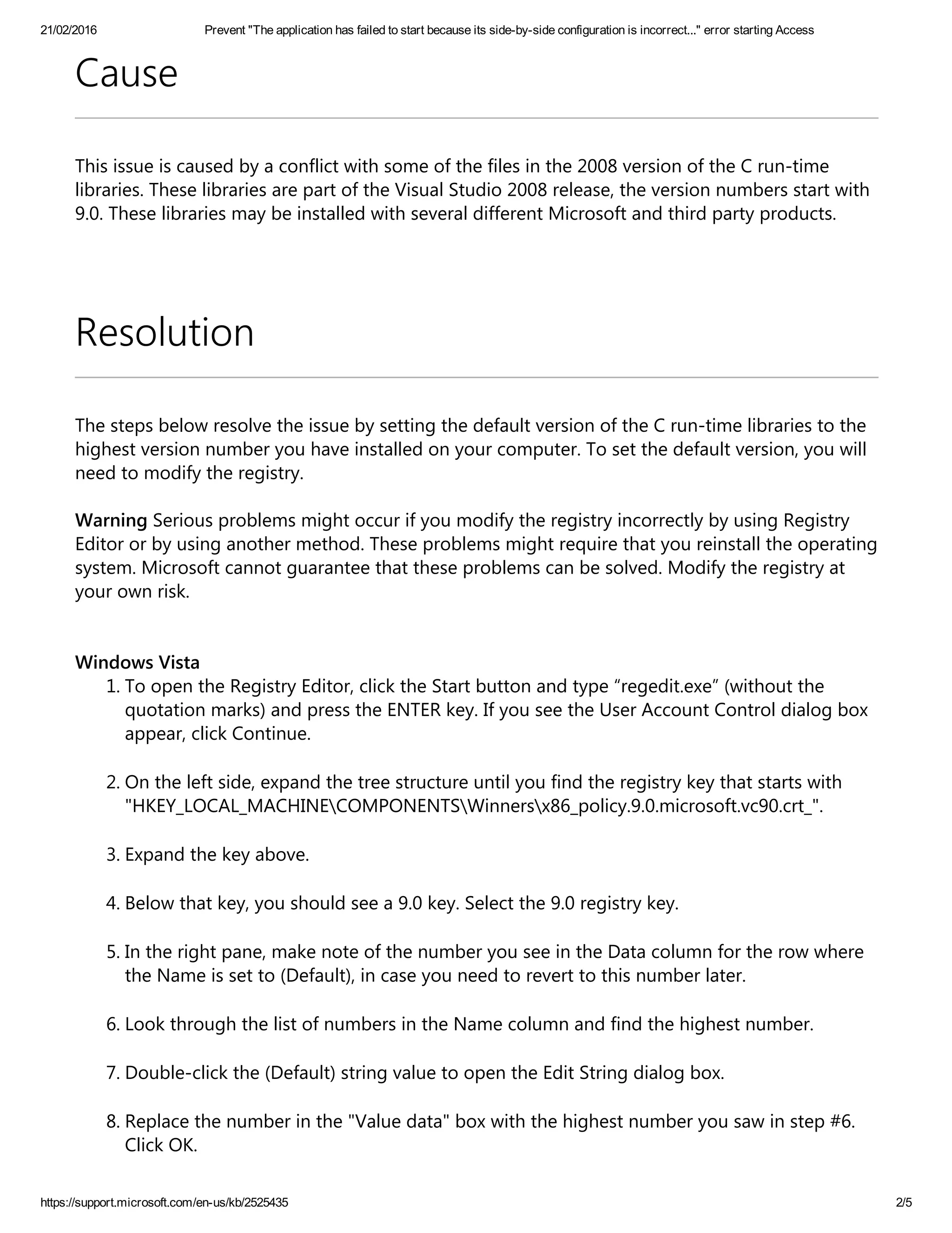 Prevent The Application Has Failed To Start Because Its Side By Side Configuration Is Incorrect