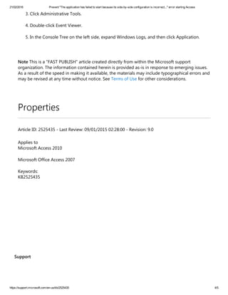Prevent the application has failed to start because its side by-side configuration is incorrect ...