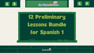 Spanish 1 Preliminary Lesson Plans for High School | PDF
