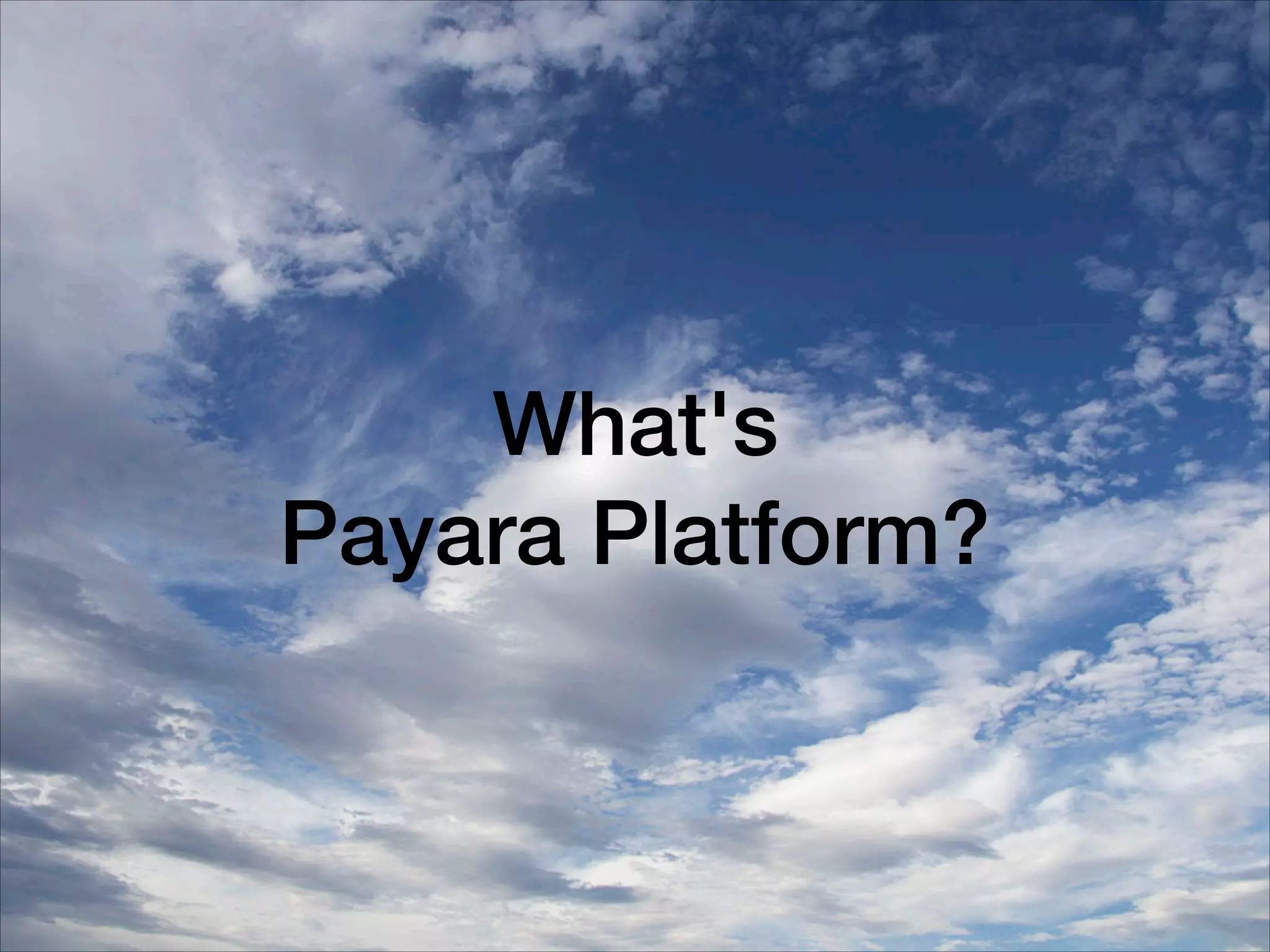 Previewing Payara Platform 5.192