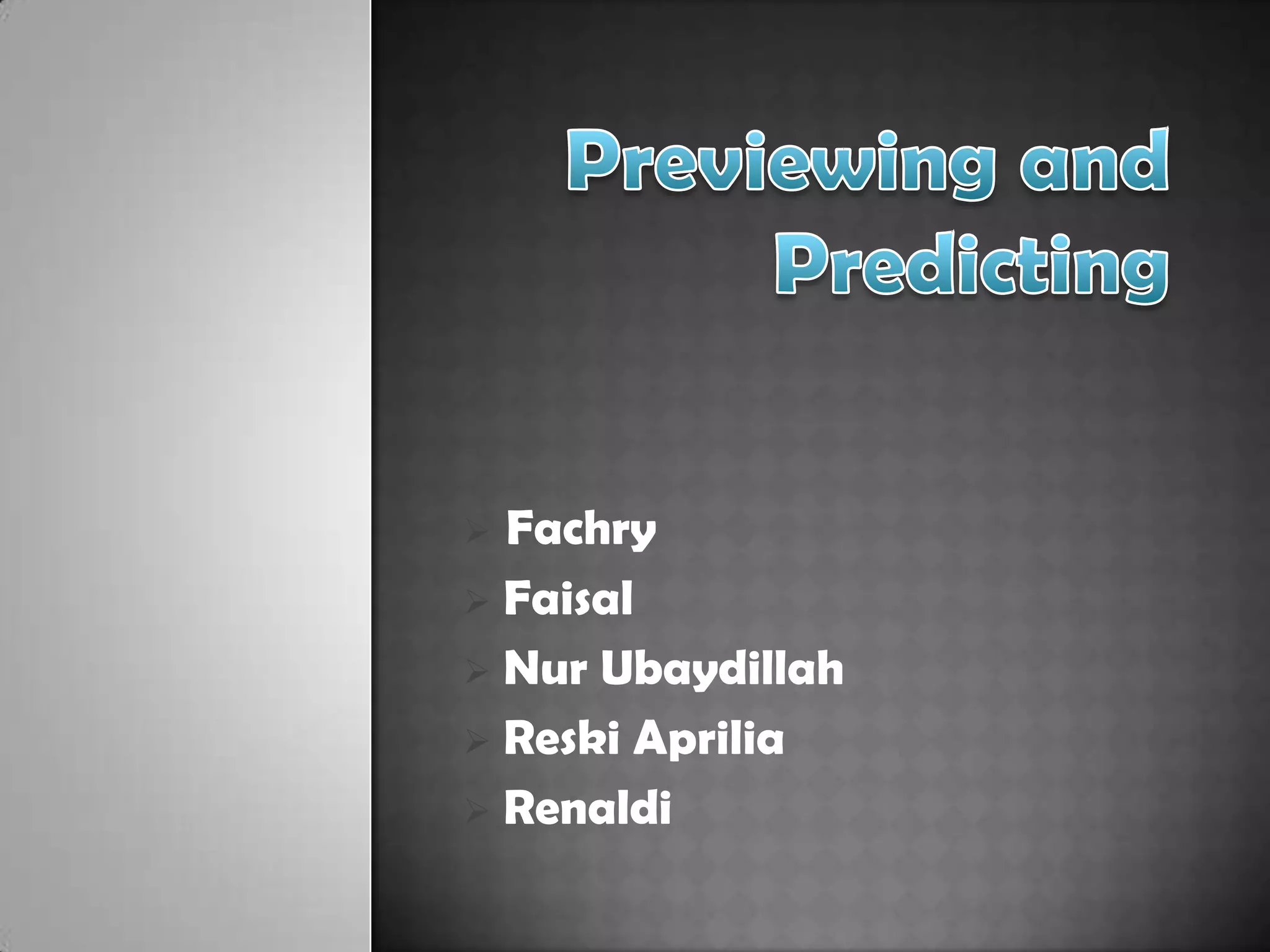 Bahasa Inggris - Previewing and Predicting | PPT