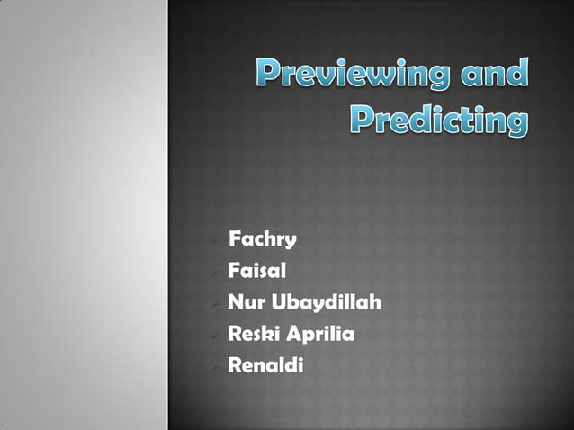 Bahasa Inggris - Previewing and Predicting | PPTX