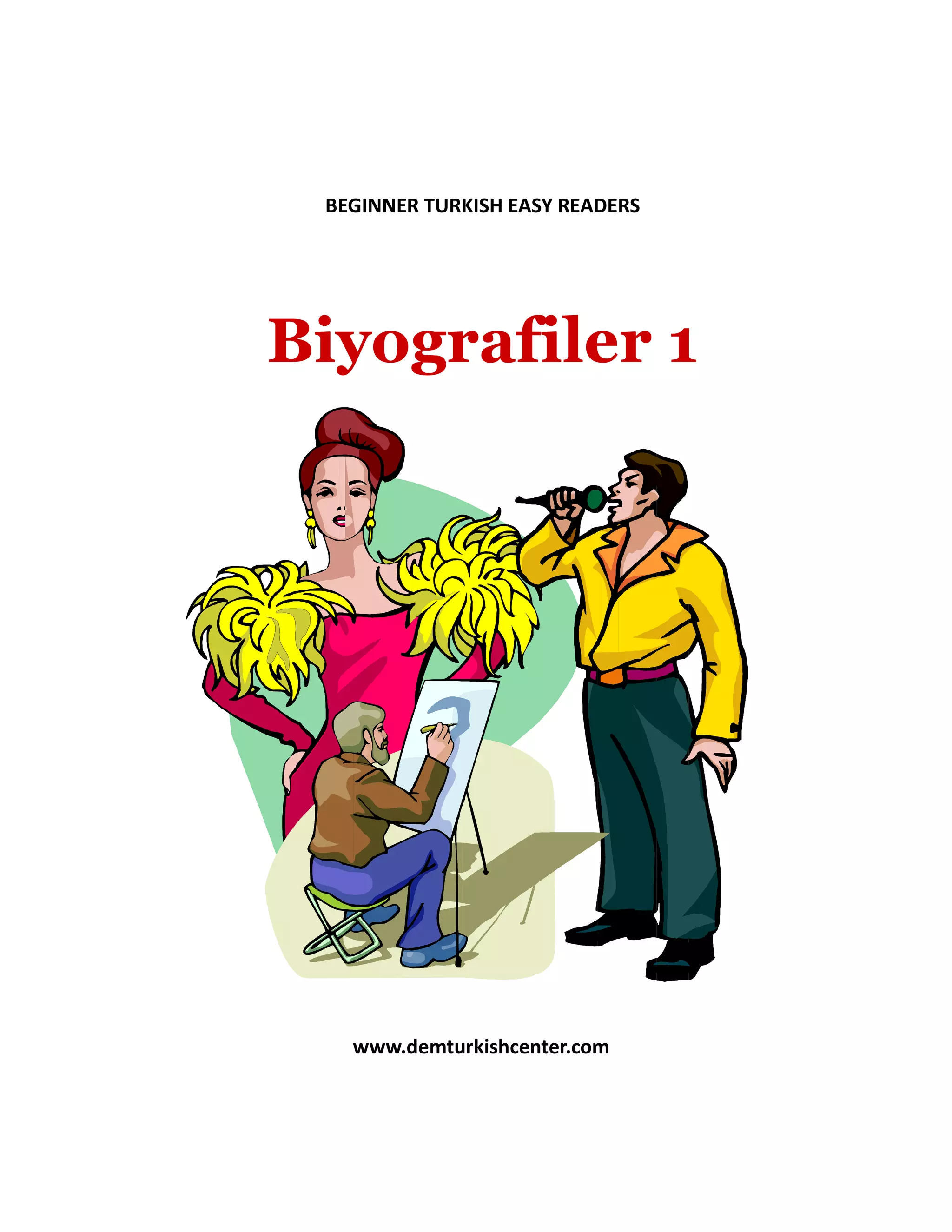 Turkish Reading Books - Turkish Biographies 1 (Beginner) | PDF