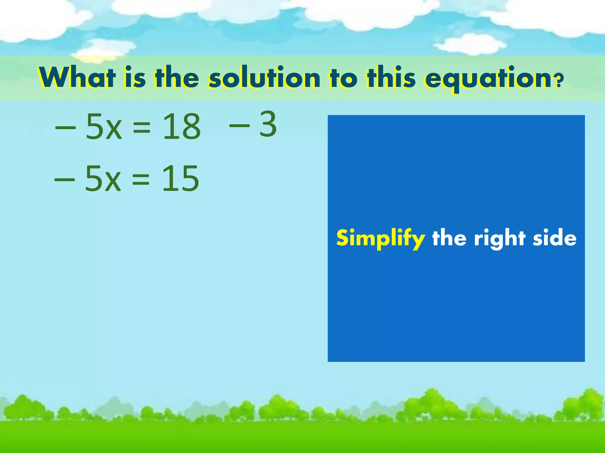Solving Linear Equations - GRADE 8 MATHEMATICS | PPTX