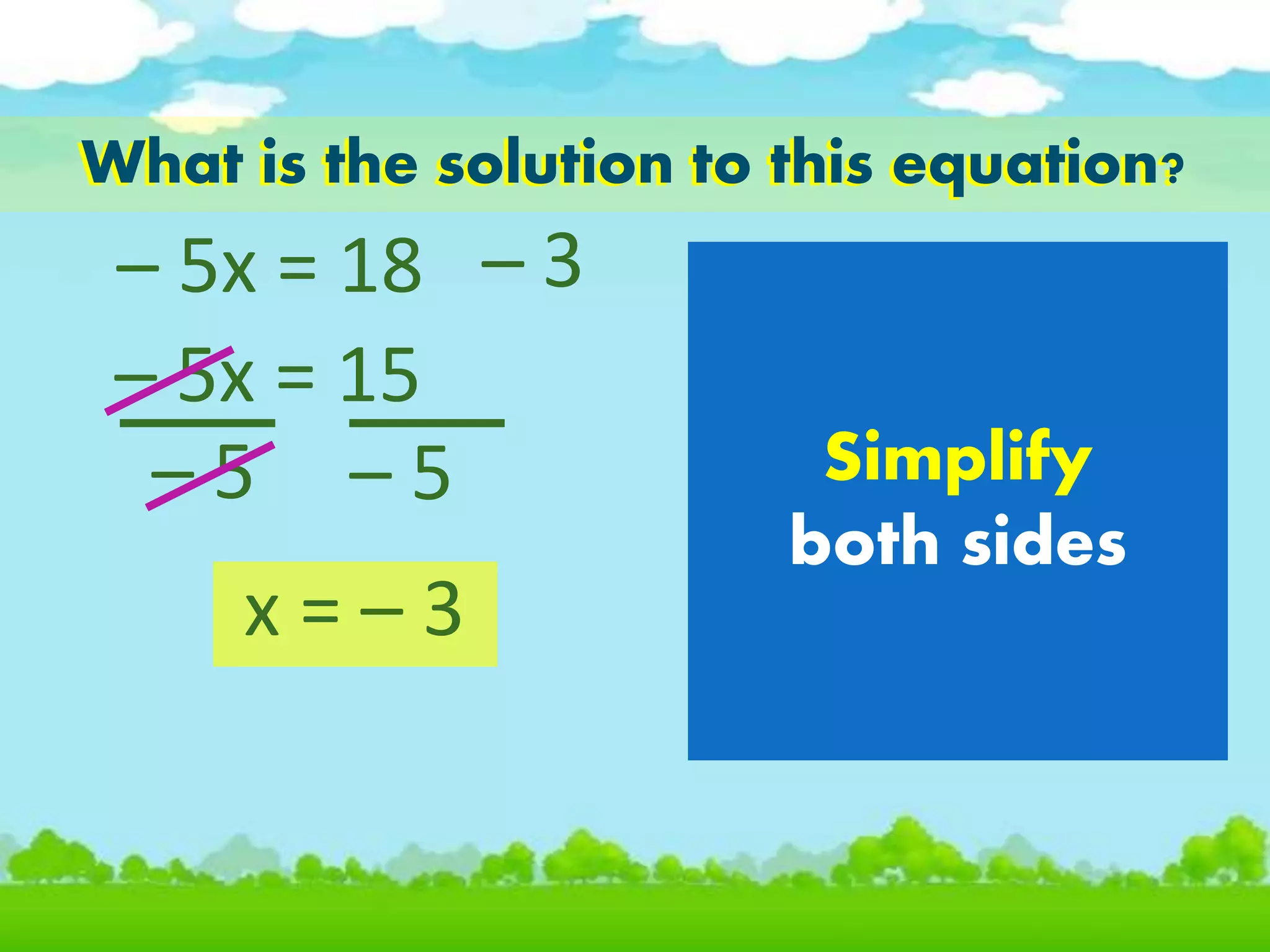 Solving Linear Equations - GRADE 8 MATHEMATICS | PPTX