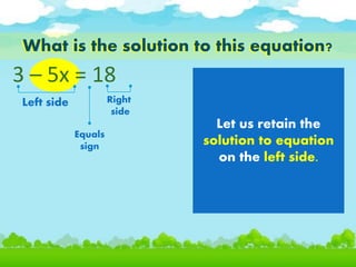 Solving Linear Equations - GRADE 8 MATHEMATICS | PPTX | Physics | Science