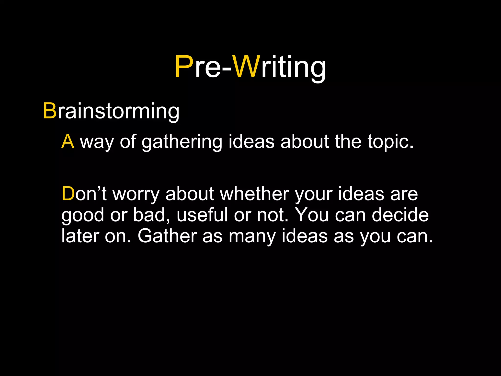 Essay Writing (Prewriting) | PPT