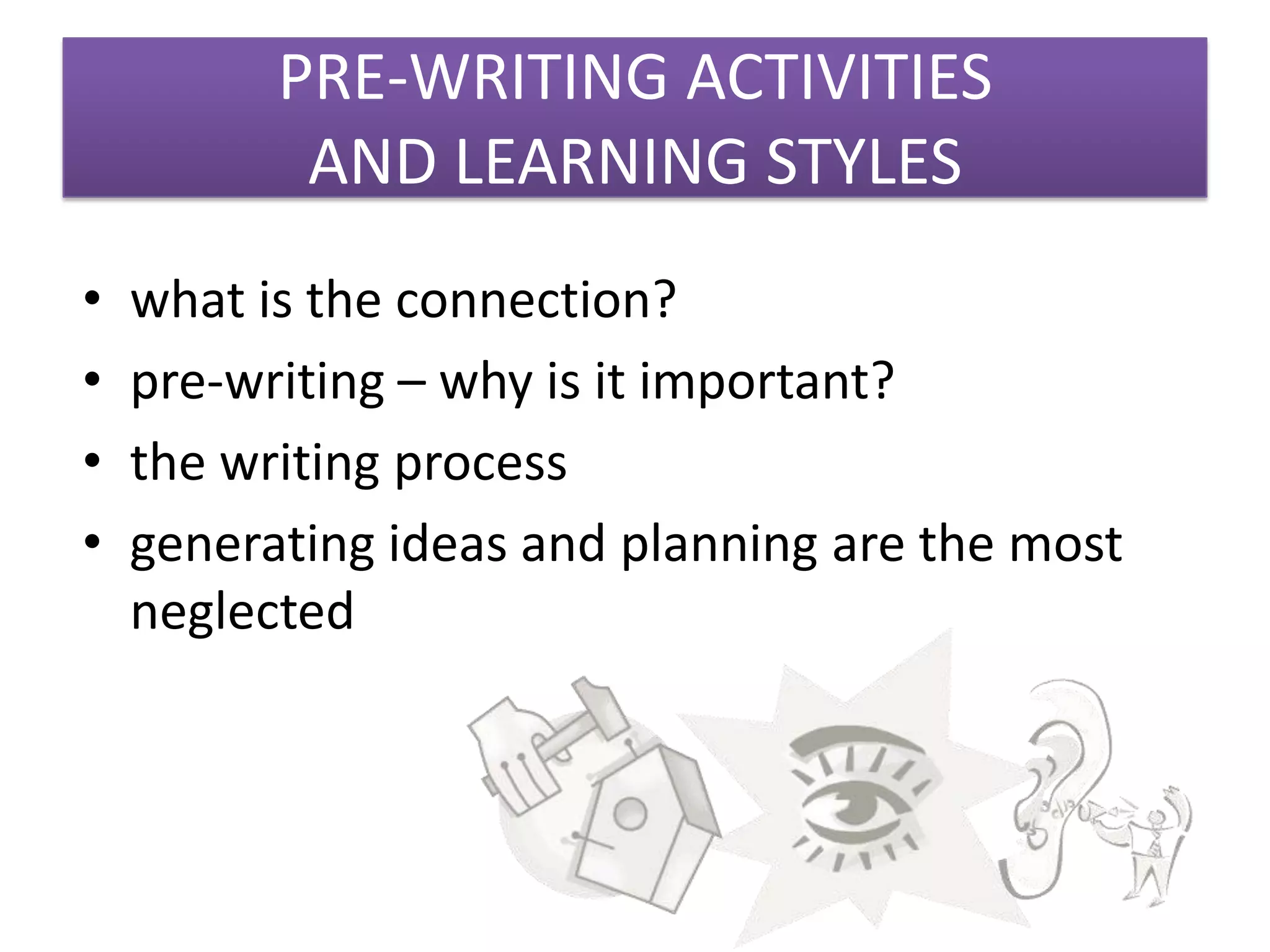 Pre writing and learning styles | PPTX