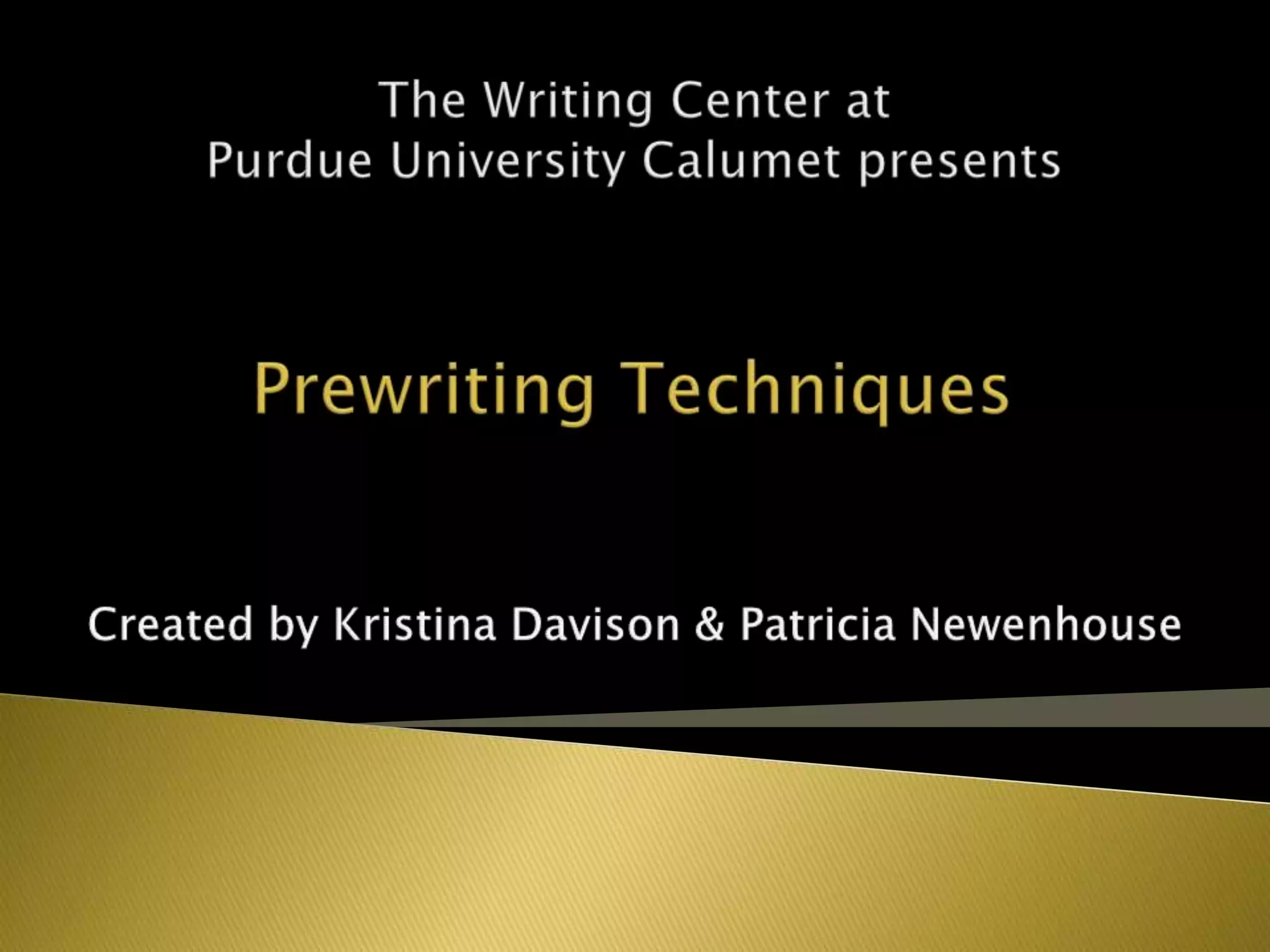 Prewriting Techniques | PPTX