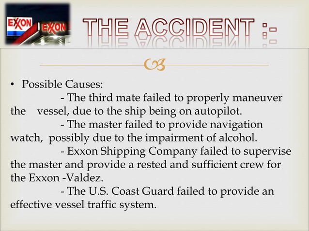 Exxon Oil Spill mistakes in public relations | PPTX | Logistics | Business