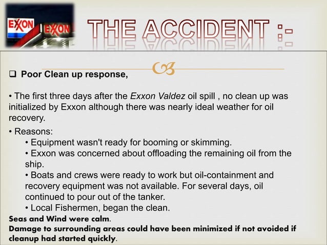 Exxon Oil Spill mistakes in public relations | PPTX | Logistics | Business