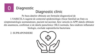 prezentare boli infectioase de caz clinic varicela .pptx