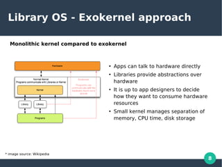 Unikernels - Keep It Simple to the Bare Metal | PPT