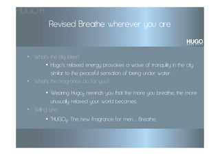 Hugo Fragrance Creative Development | PPT