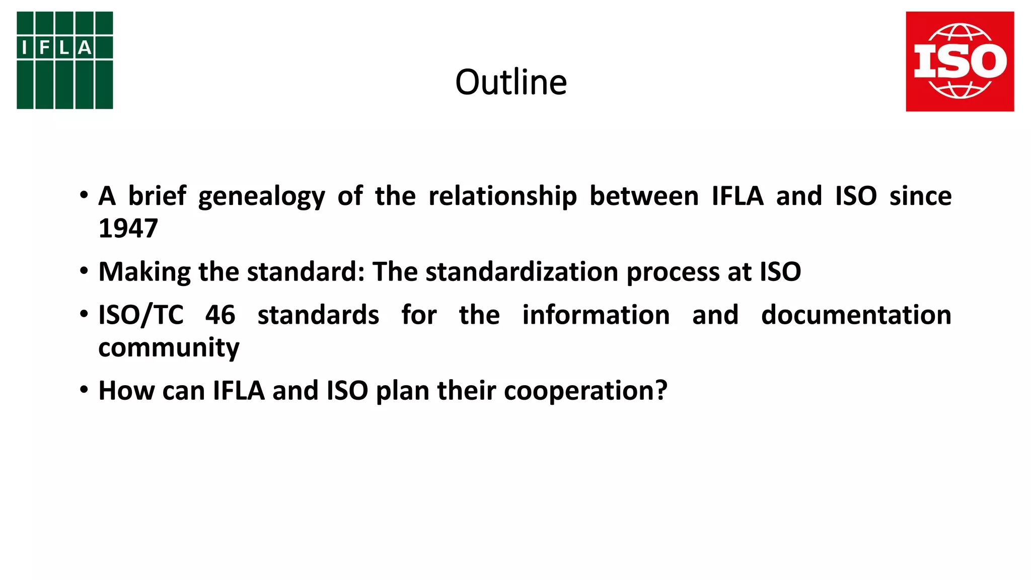 IFLA-ISO Relations since 1947: Making standards in information and ...