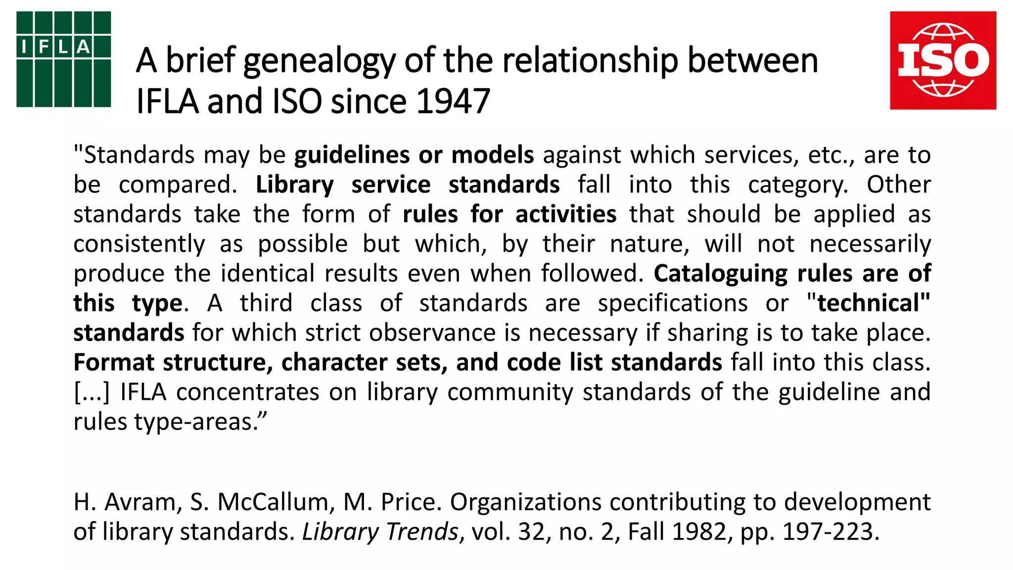 IFLA-ISO Relations since 1947: Making standards in information and ...