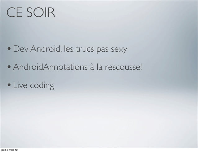 Prez android annotations | PPT