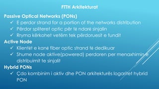 IPTV over FTTH - Albanian | PDF
